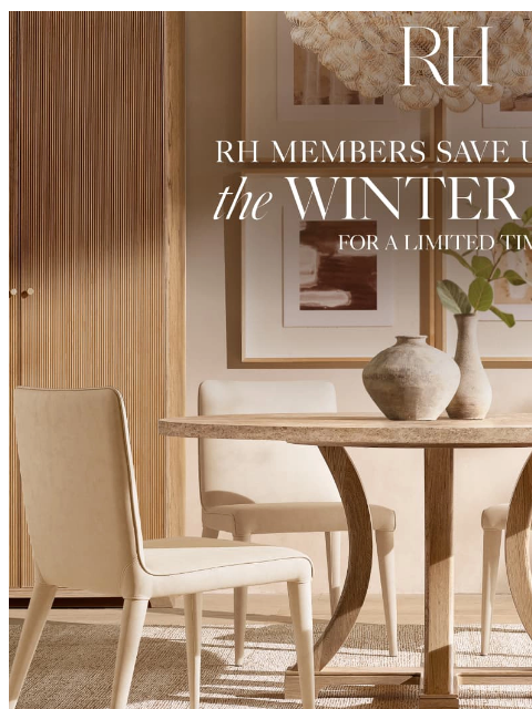Save Up to 60% on New Items for a Limited Time. The Winter Sale. - rh ...